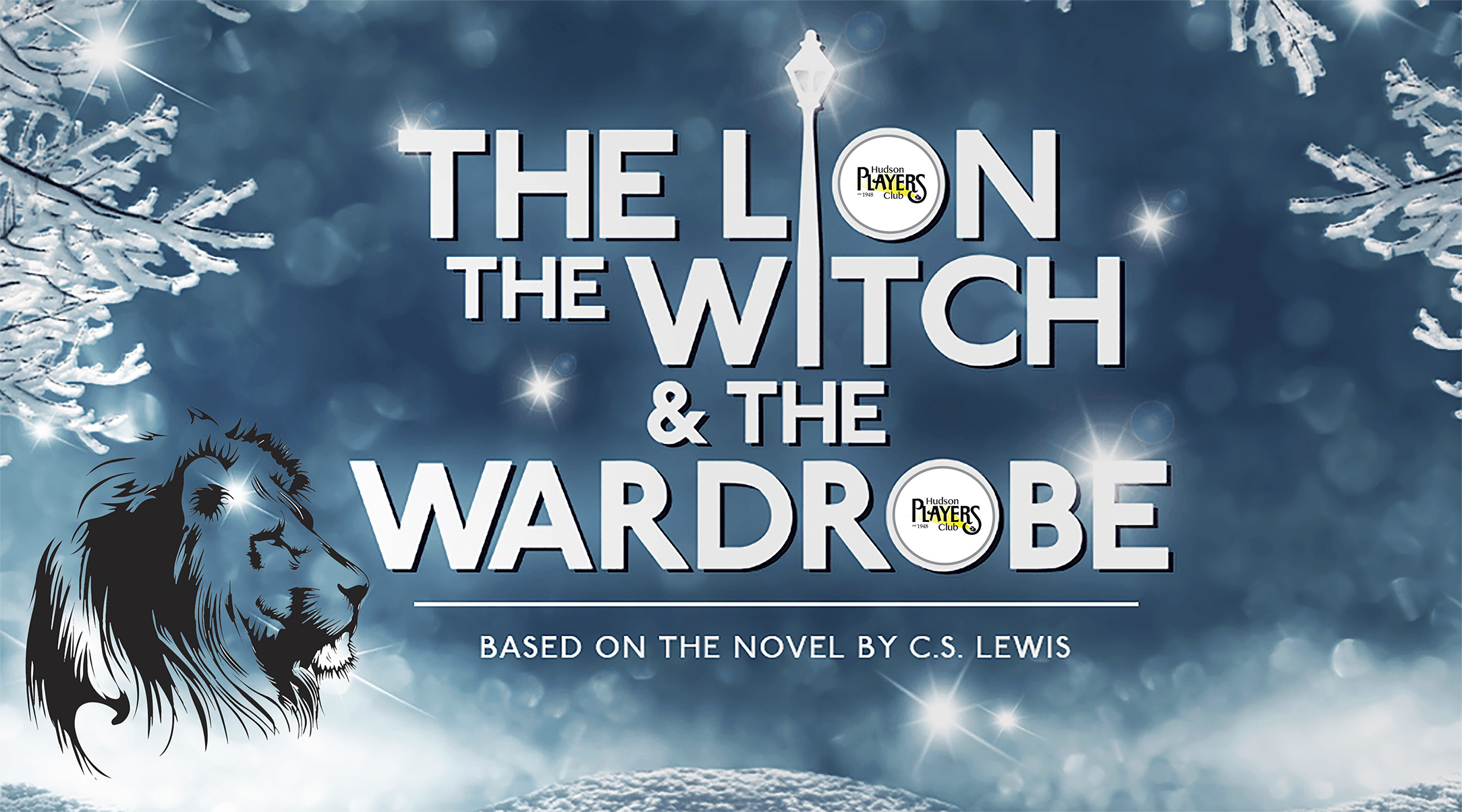 The Lion The Witch & The Wardrobe – Hudson Players Club